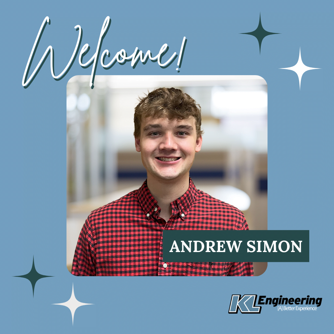 Welcome, Andrew Simon! | KL Engineering