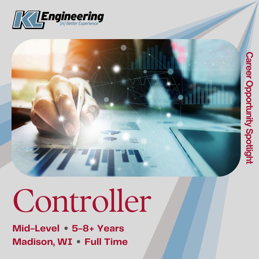 Career Opportunity Spotlight - Controller | KL Engineering