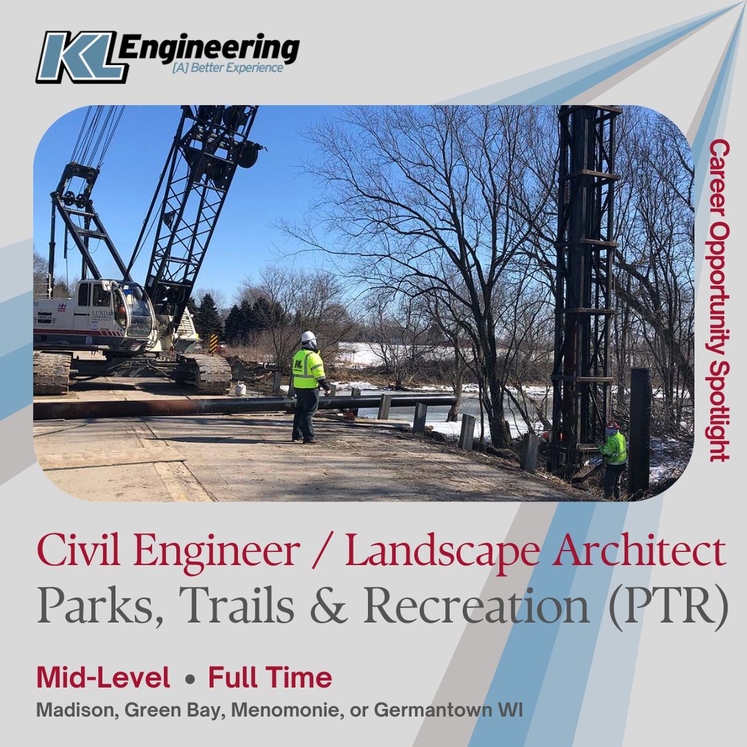Career Opportunity Spotlight: PTR Engineer / Landscape Architect | KL Engineering