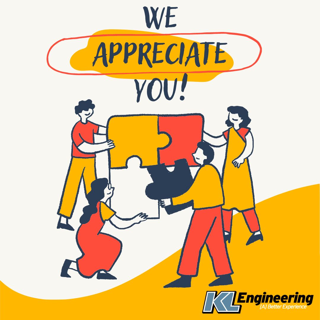 Happy Employee Appreciation Day! | KL Engineering