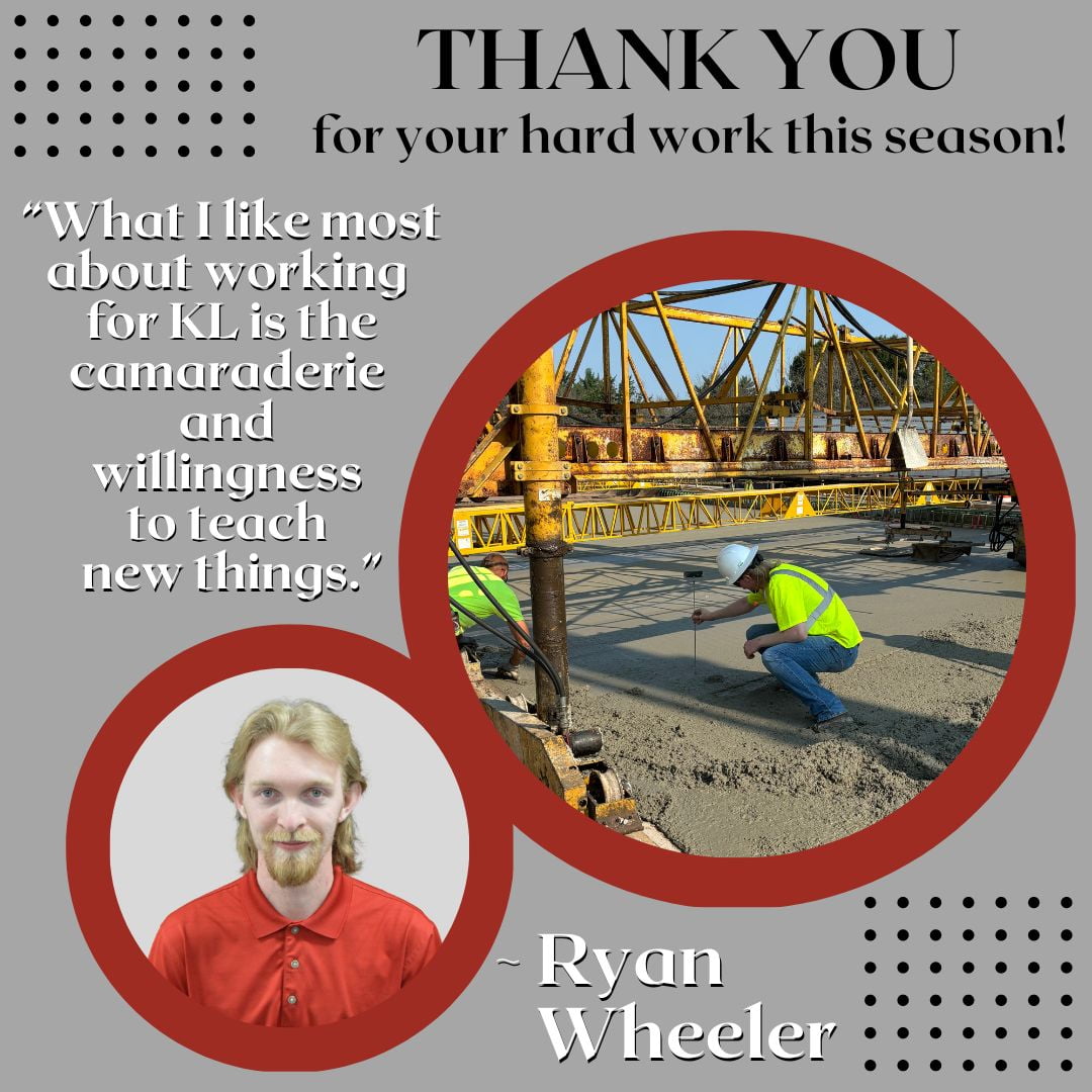 Thank You Ryan Wheeler! | KL Engineering