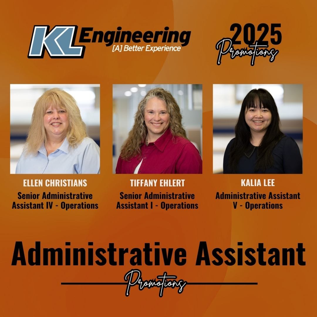 2025 Administrative Assistant Promotions | KL Engineering
