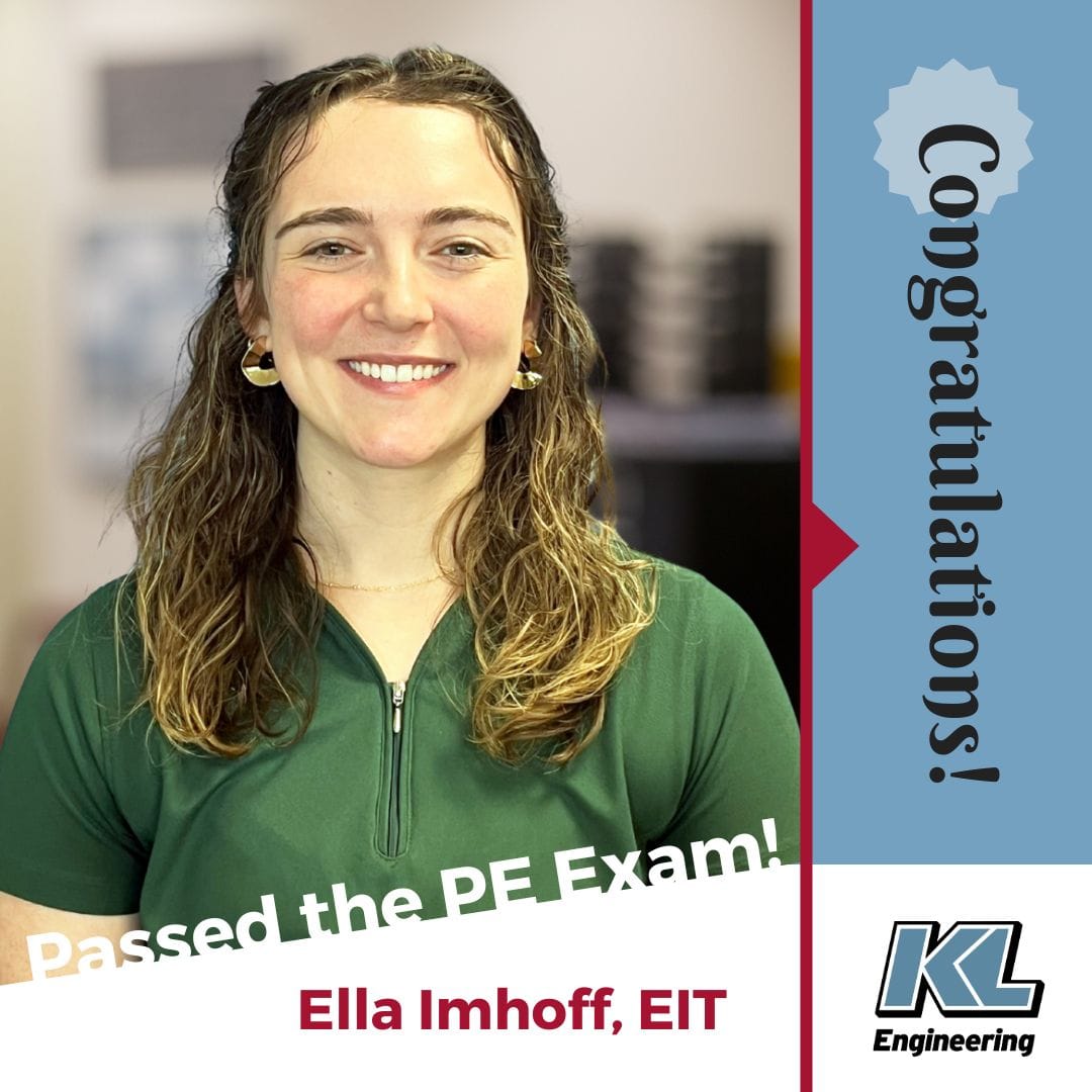 Ella Imhoff Passed PE Exam! | KL Engineering